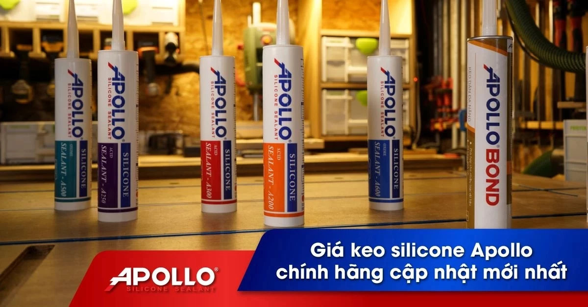 GIÁ KEO SILICONE APOLLO CHÍNH HÃNG CẬP NHẬT MỚI NHẤT