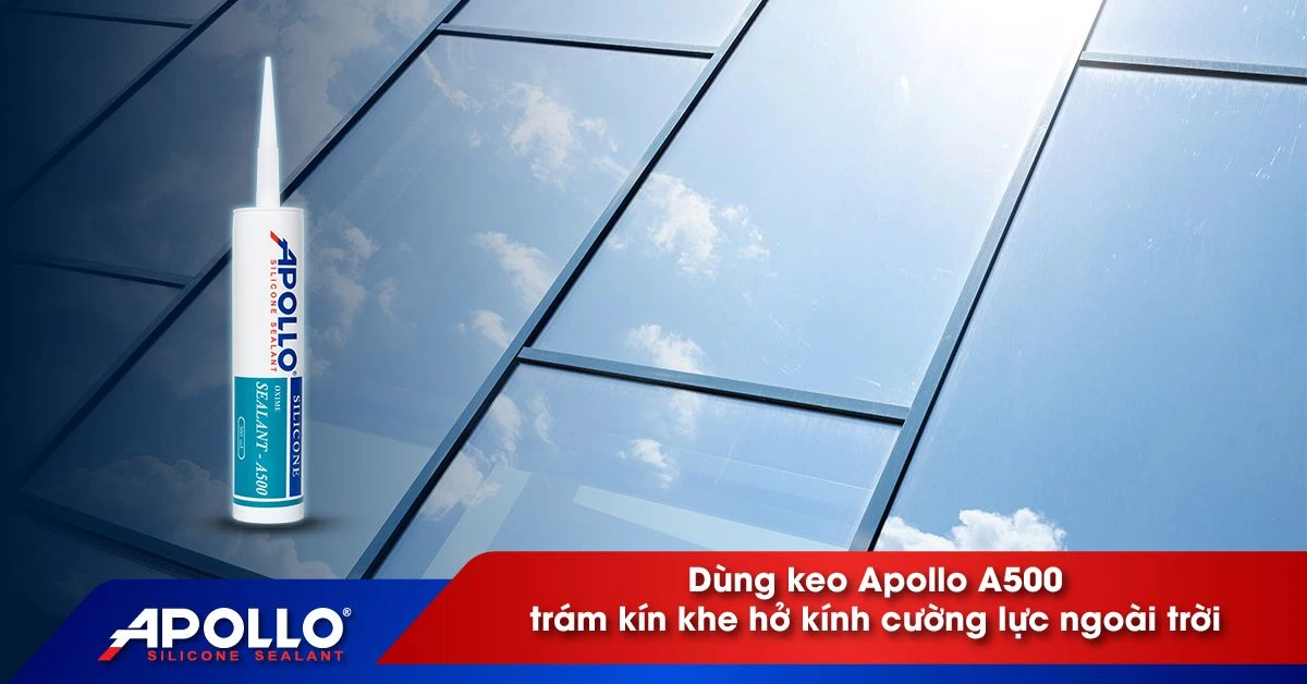 DÙNG KEO APOLLO SILICONE SEALANT WEATHERSEAL - A68 TRÁM KÍN KHE HỞ KÍNH ...