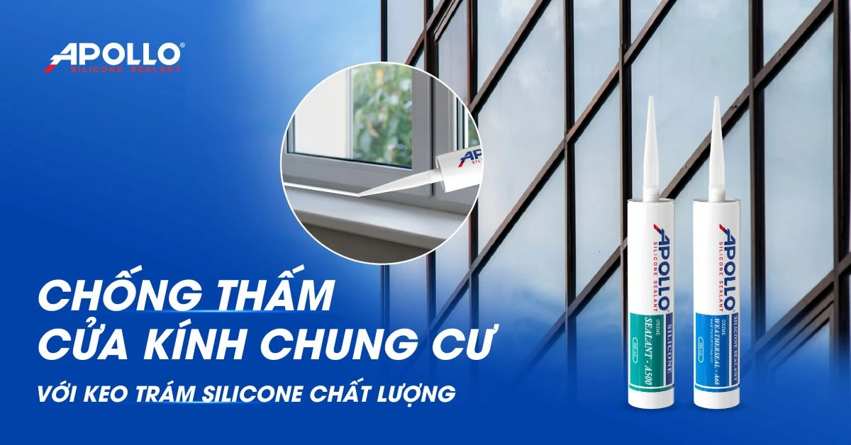 CHỐNG THẤM CỬA NHÔM KÍNH CHUNG CƯ VỚI KEO TRÁM SILICONE CHẤT LƯỢNG TỪ ...